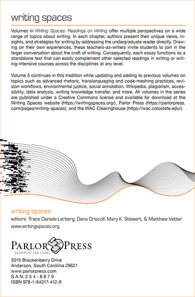 Writing Spaces: Readings on Writing Volume 5