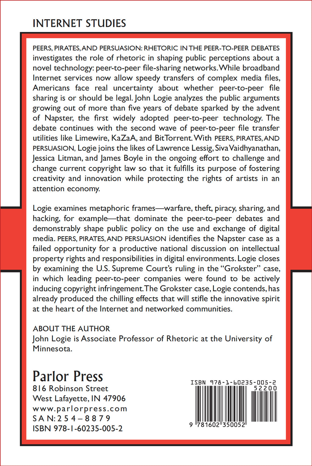 Peers, Pirates, and Persuasion: Rhetoric in the Peer-to-Peer Debates ...